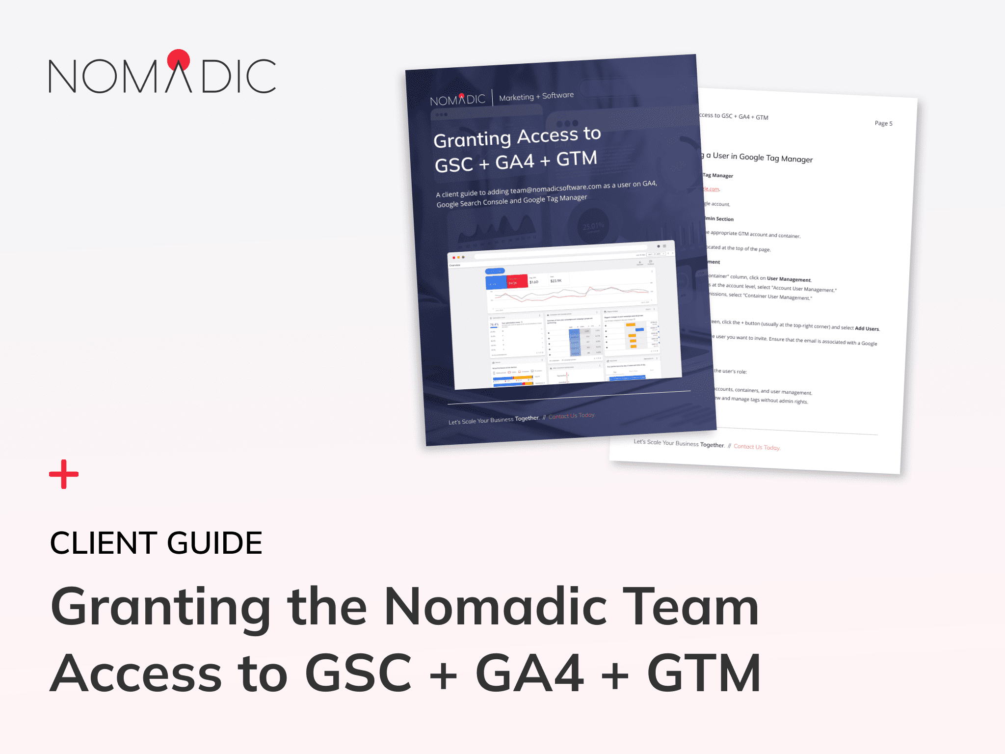 Granting Access to GSC + GA4 + GTM | Nomadic Marketing + Software