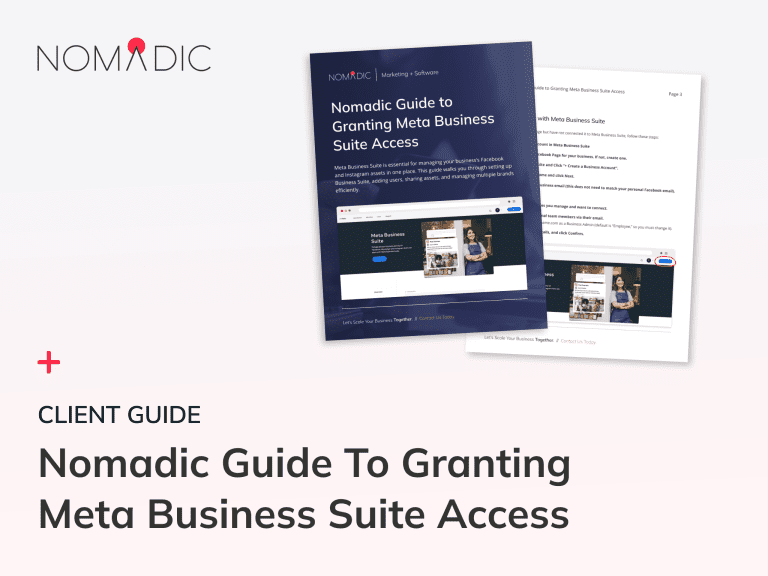 Nomadic Guide to Granting Meta Business Suite Access | Nomadic Marketing + Software