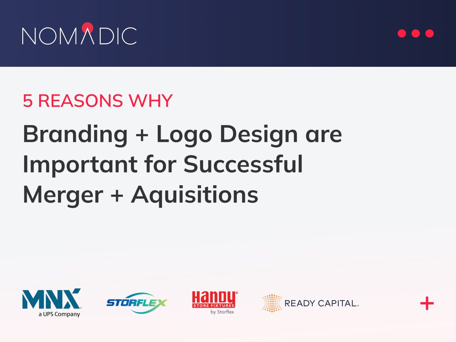 5 Reasons Branding and Logo Play a Pivotal Role in M&A