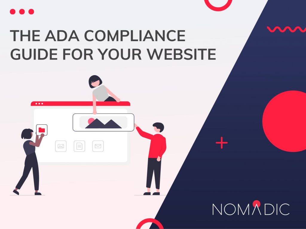 Accessibility: The ADA Compliance Guide for Your Website